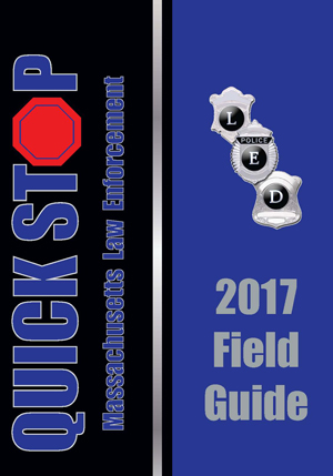 Quick Stop Police Field Guide 2017