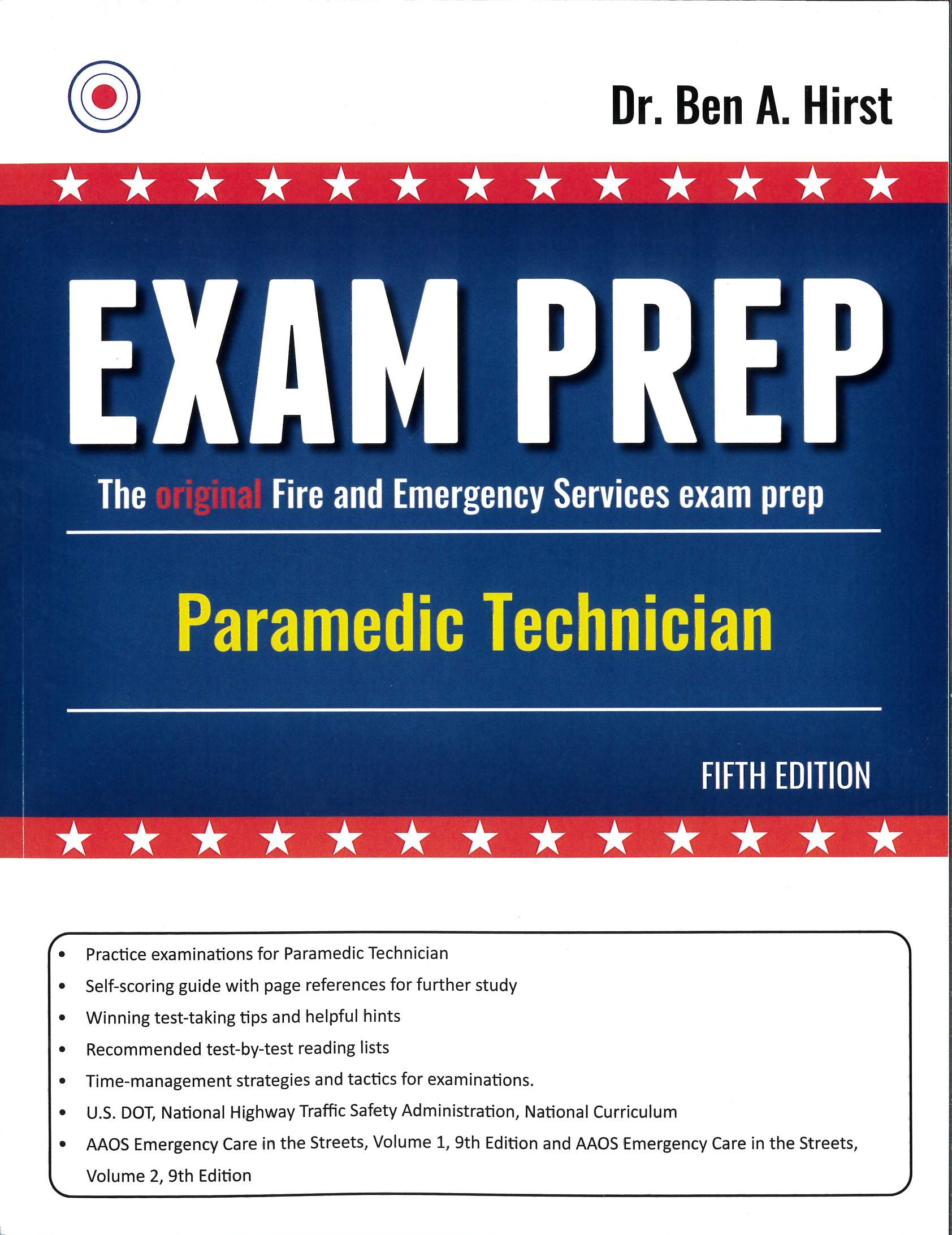 Paramedic Technician Exam Prep, 5th Edition