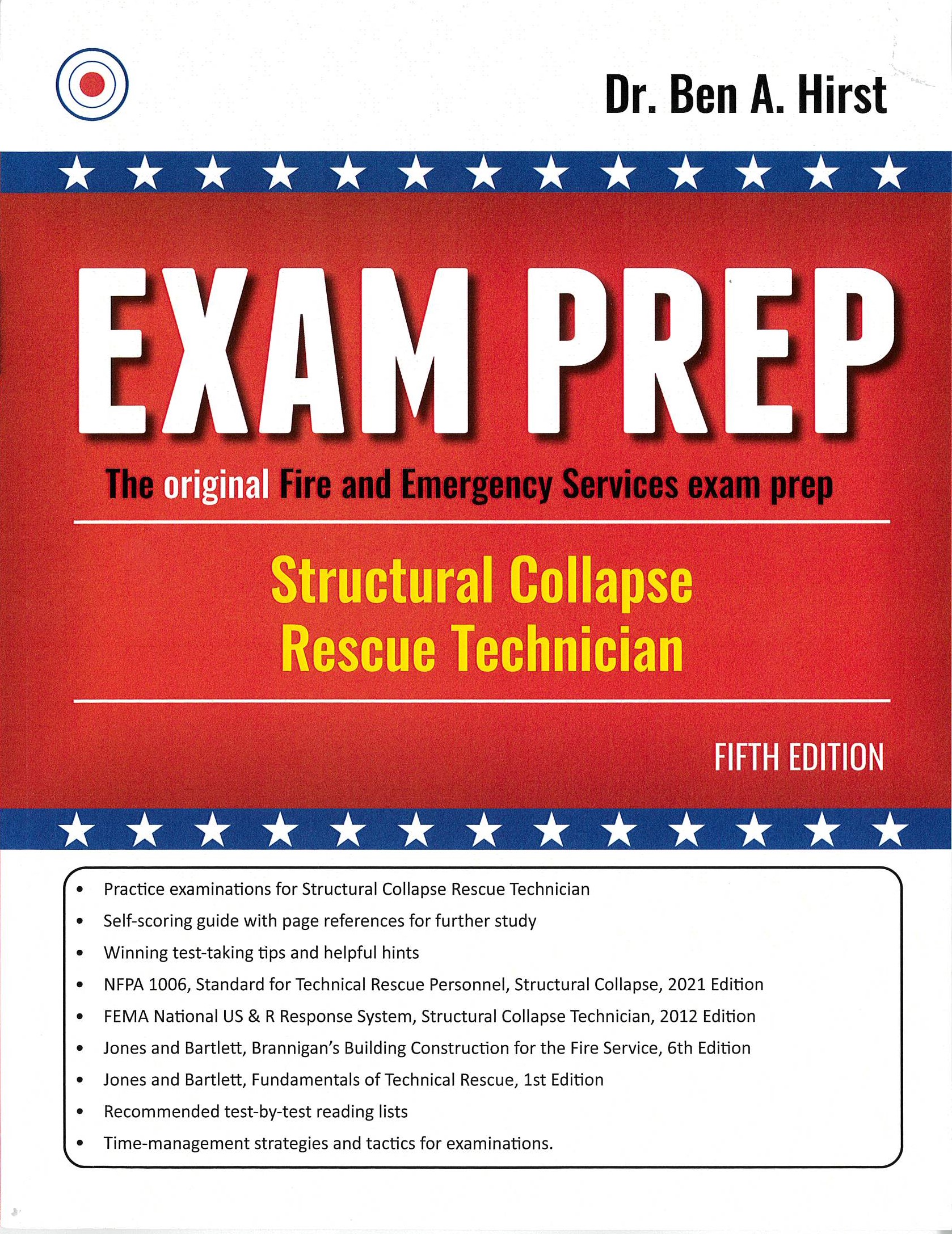 Structural Collapse Rescue Technician Exam Prep, 5/e