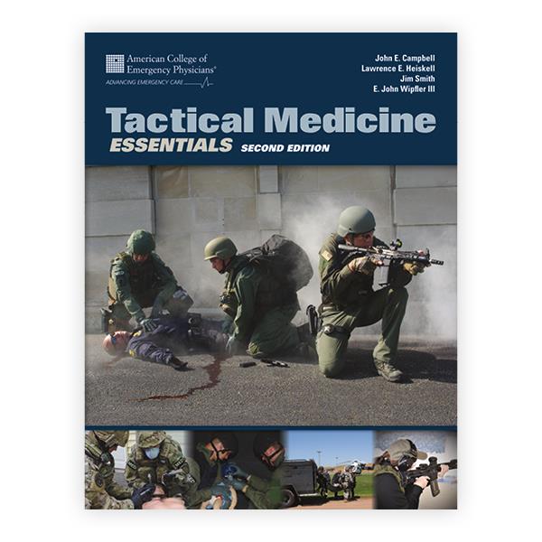 Tactical Medicine Essentials Second Edition