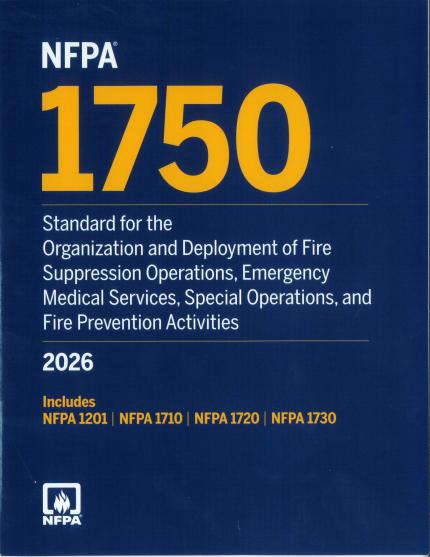 NFPA 1750, Standard for the Organization and Deployment of Fire ...