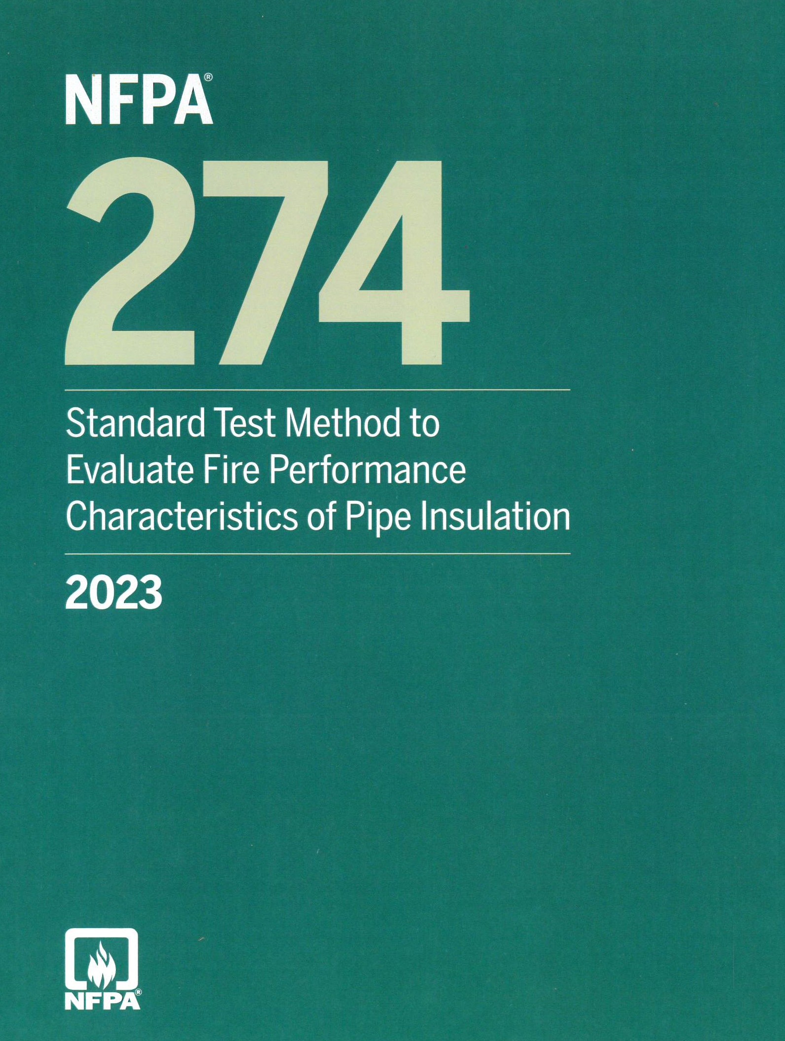 NFPA 274: Standard Test Method to Evaluate Fire Performance ...