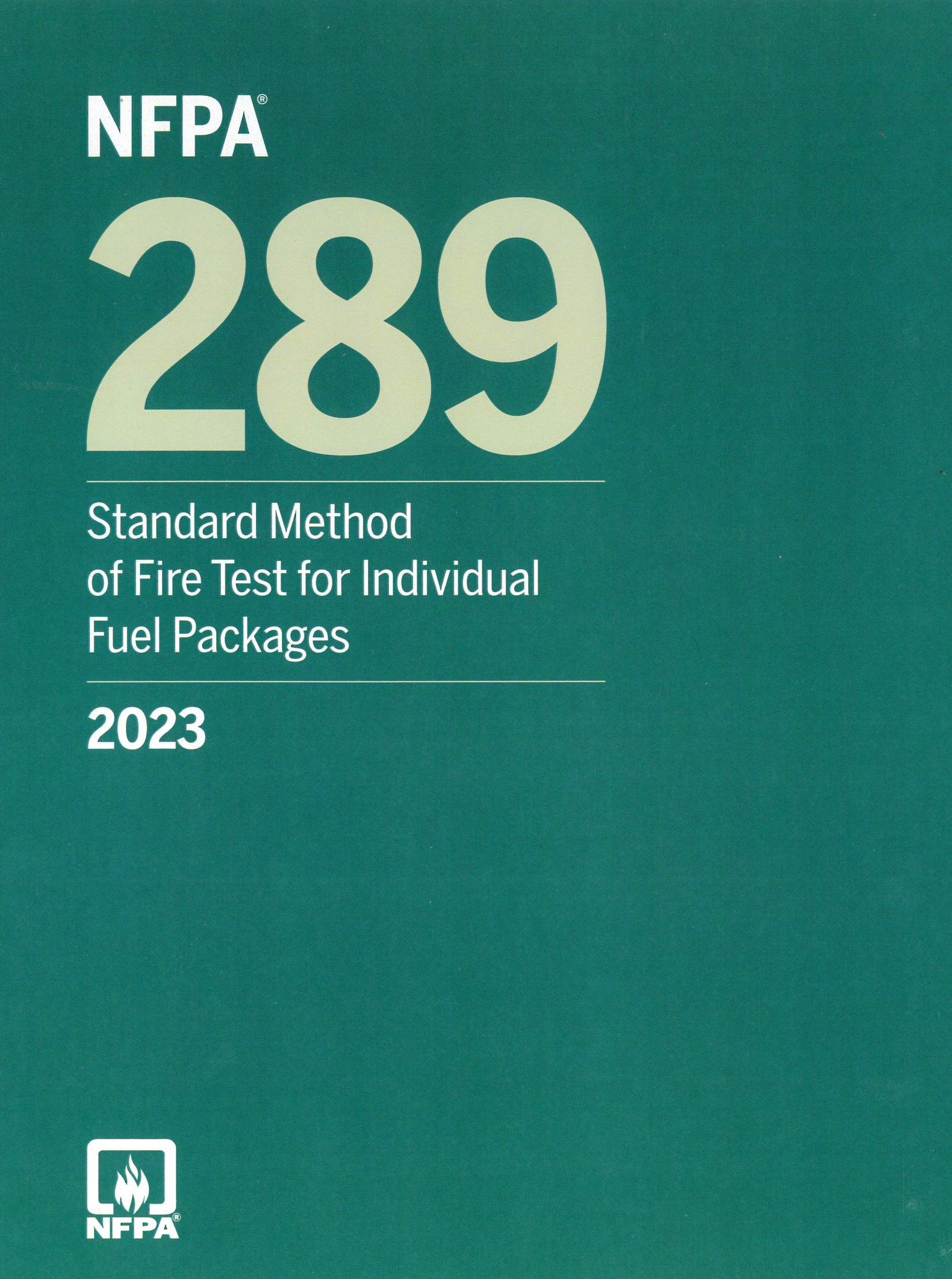 NFPA 289: Standard Method of Fire Test for Individual Fuel Packages ...