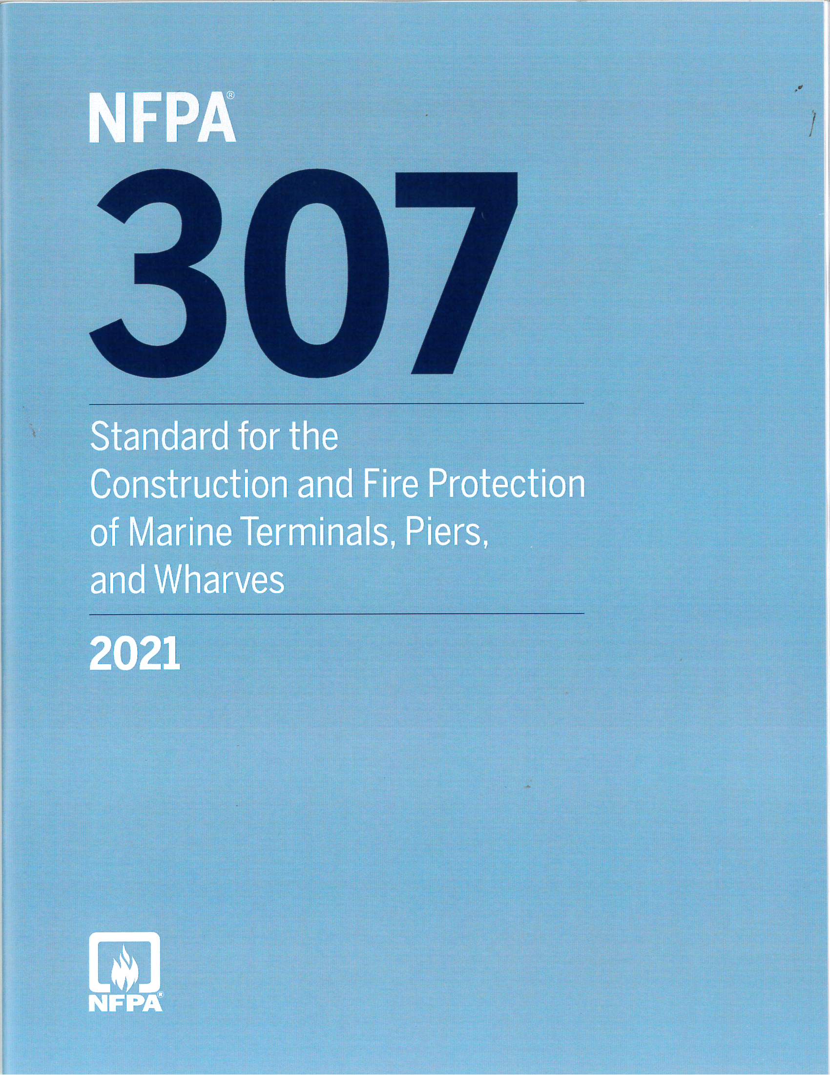 NFPA 307: Standard for the Construction and Fire Protection of Marine ...