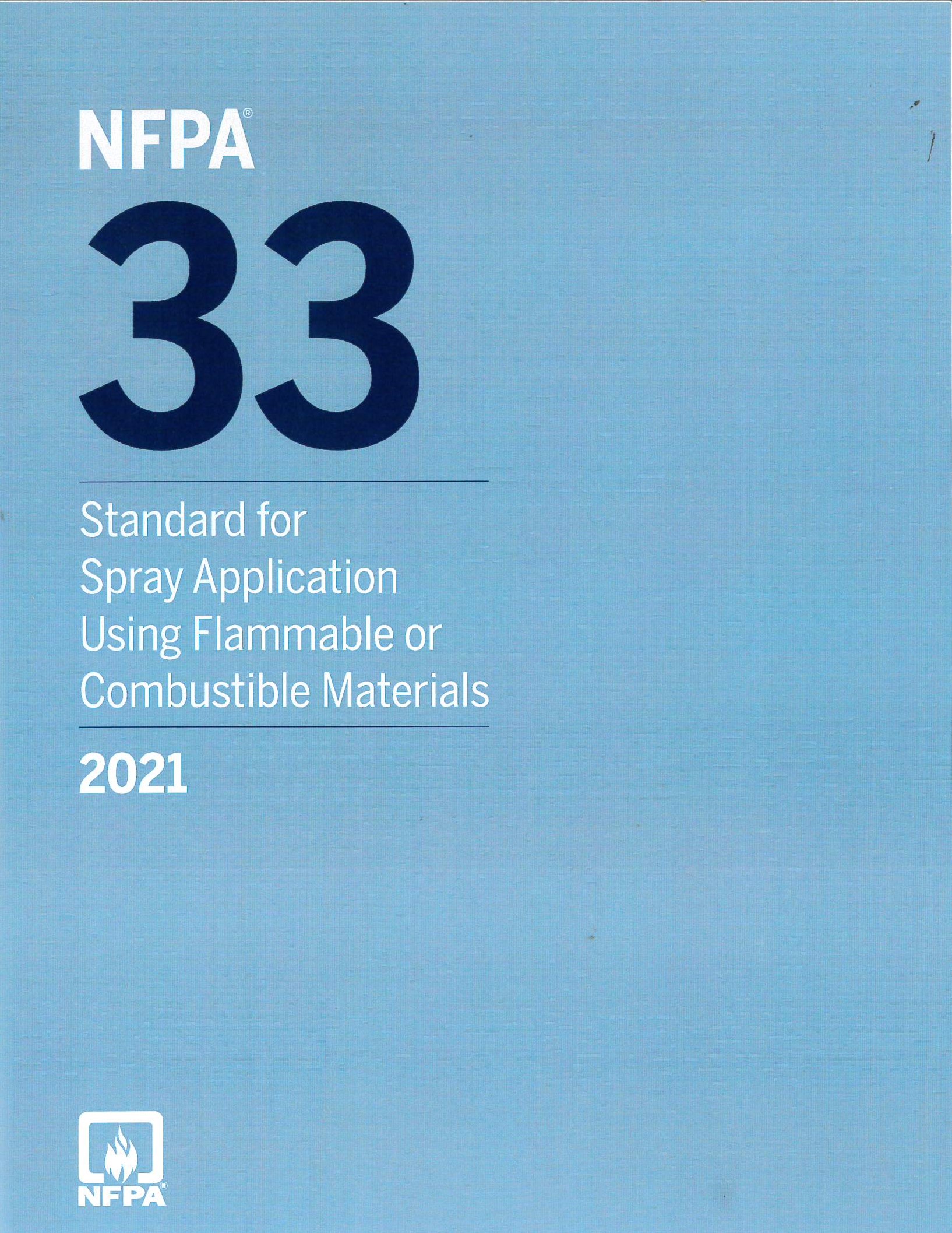 NFPA 33: Standard for Spray Application Using Flammable or Combustible ...