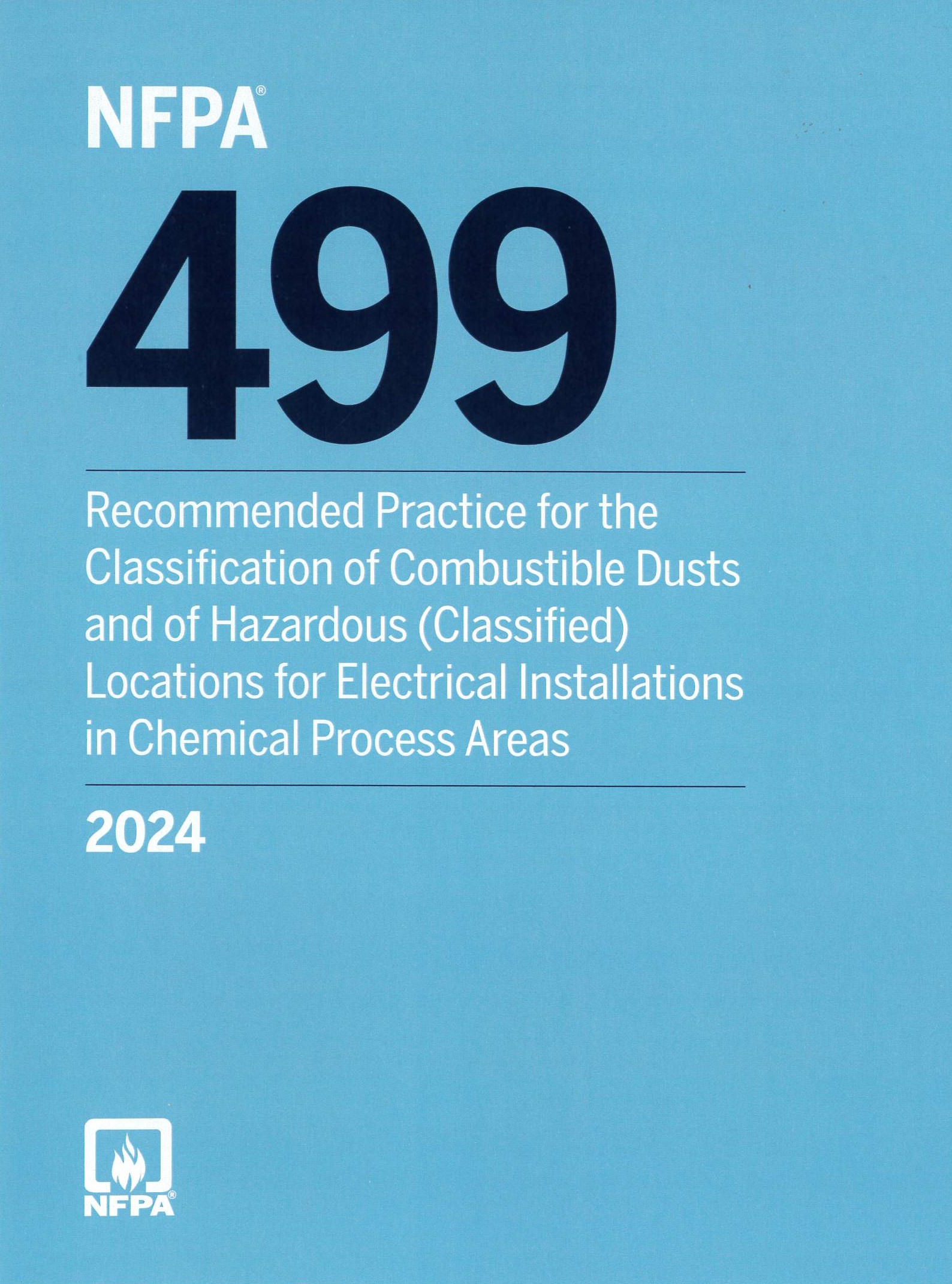 NFPA 499, Recommended Practice for the Classification of Combustible ...