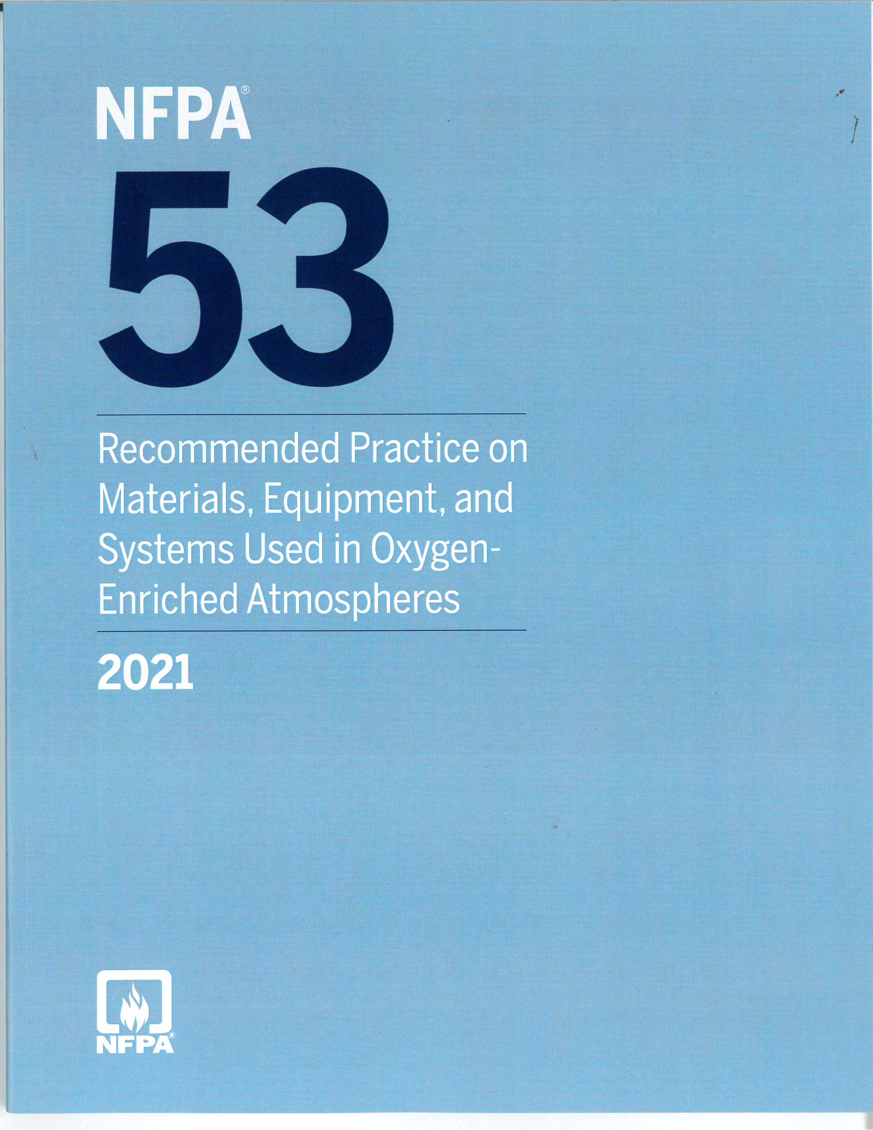 NFPA 53: Recommended Practice on Materials, Equipment, and Systems Used ...