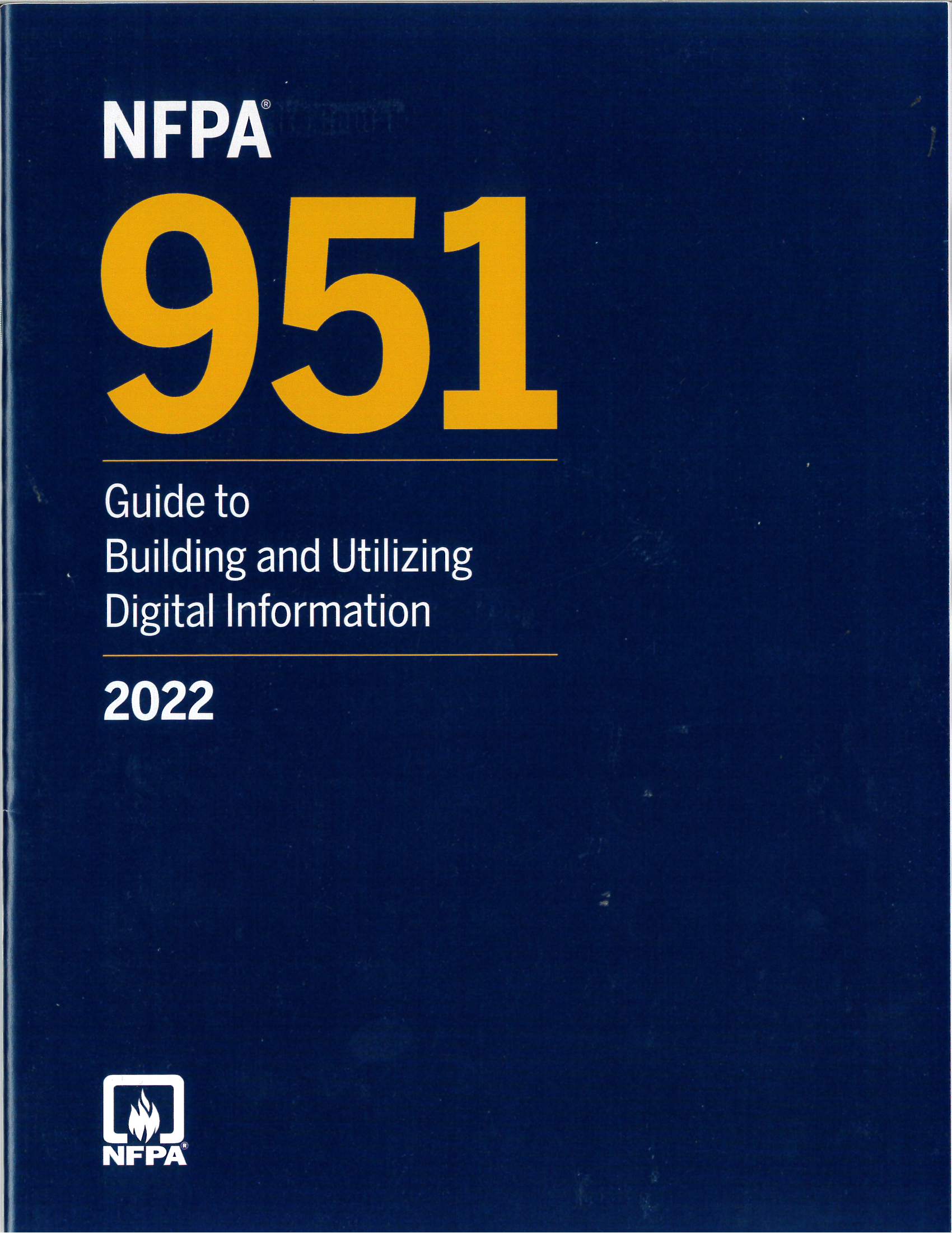 NFPA 951: Guide to Building and Utilizing Digital Information, 2022 edition