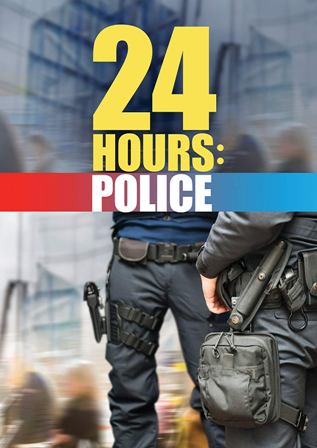 24 Hours: Police