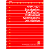 NFPA 1001: Standard for Fire Fighter Professional Qualifications 2013 ed.