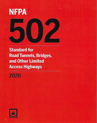 NFPA 502: Standard for Road Tunnels, Bridges, and Other Limited Access ...